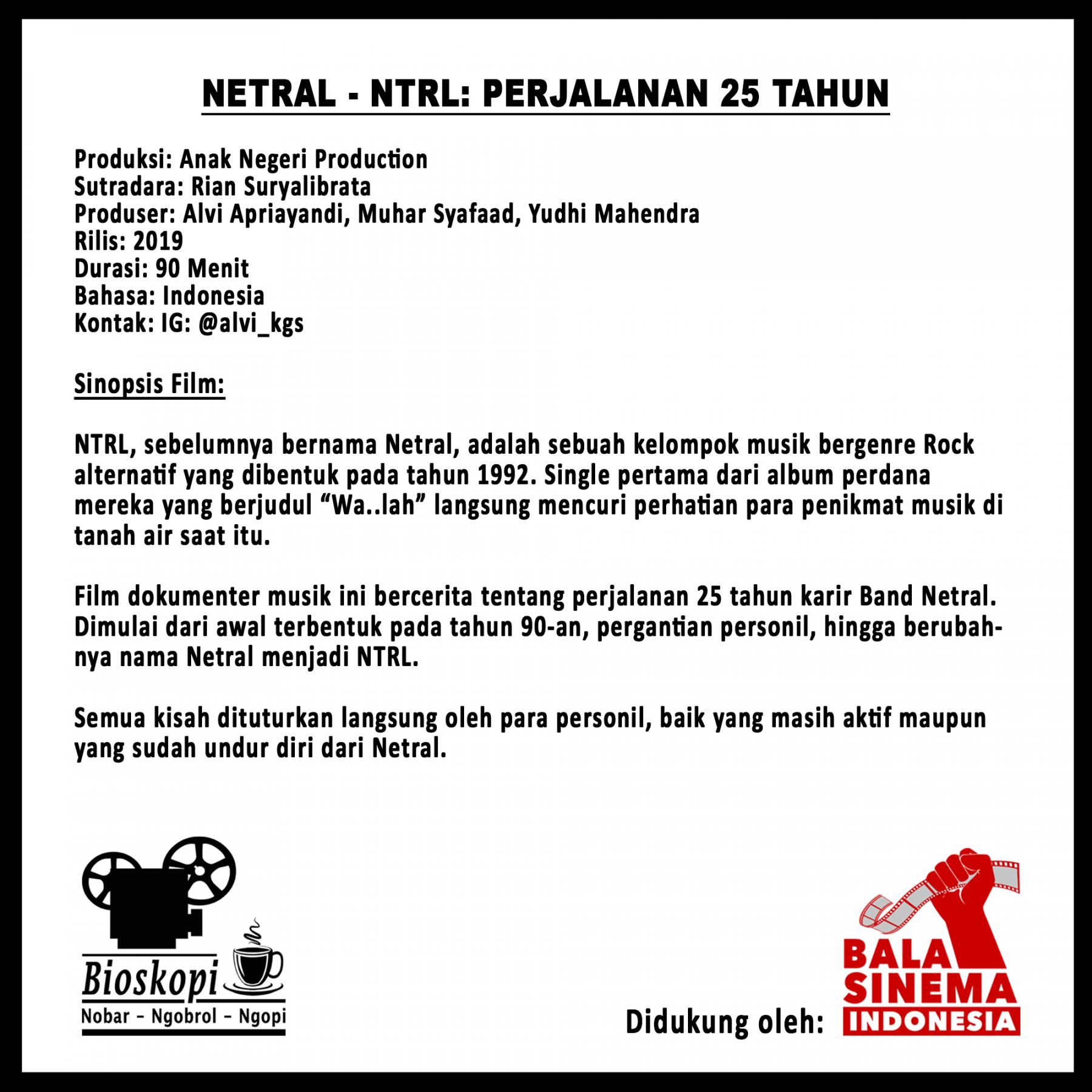 News - BIOSKOPI - Nobar - Ngobrol - Ngopi Film Dokumenter NETRAL - NTRL ...